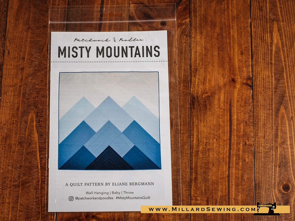 Misty Mountains Quilt Pattern by Patchwork and Poodles – Millard Sewing ...